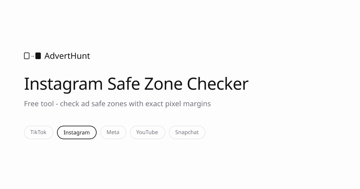 Instagram Ad Safe Zone Checker | Reels, Stories & Feed Dimensions
